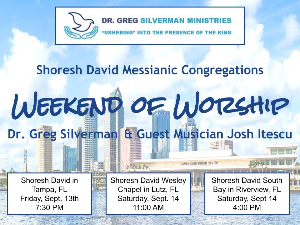 Weekend of Worship in Tampa, FL - Dr. Greg Silverman-Official Website