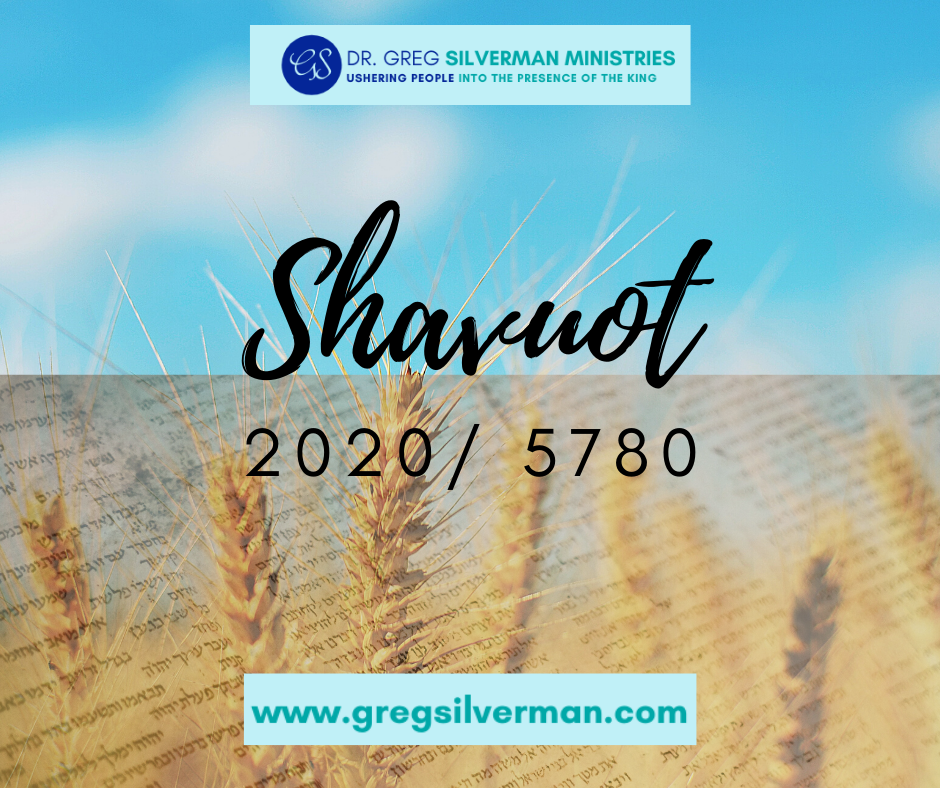 Shavuot-Pentecost 2020: Sounds from Heaven - Dr. Greg Silverman ...